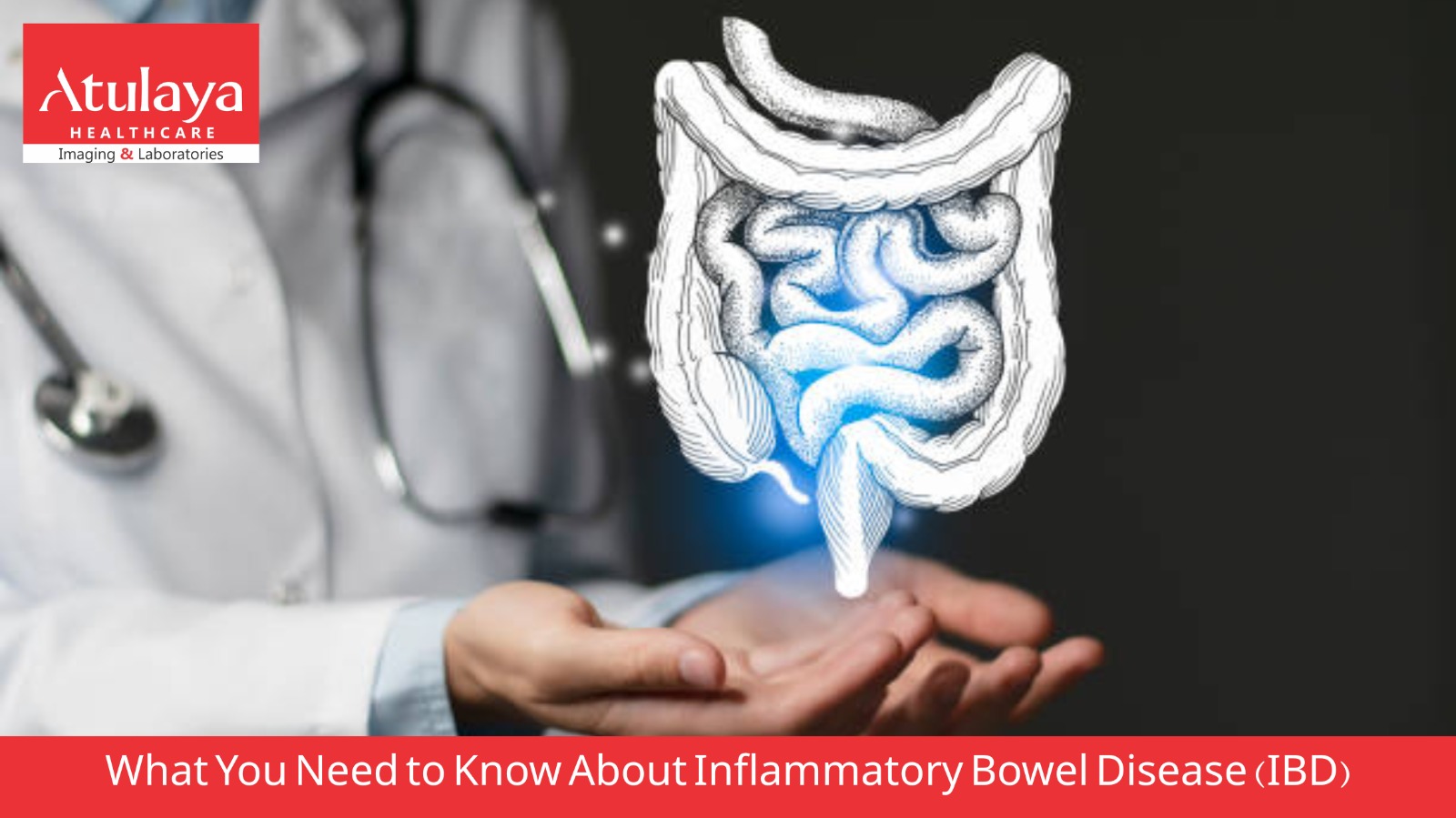 What You Need to Know About Inflammatory Bowel Disease (IBD)